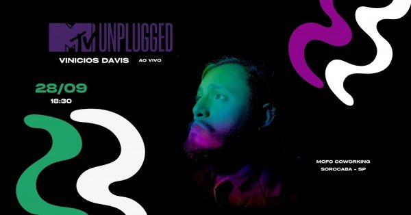 MTV Unplugged : Vinicios Davis em Sorocaba - Sympla
