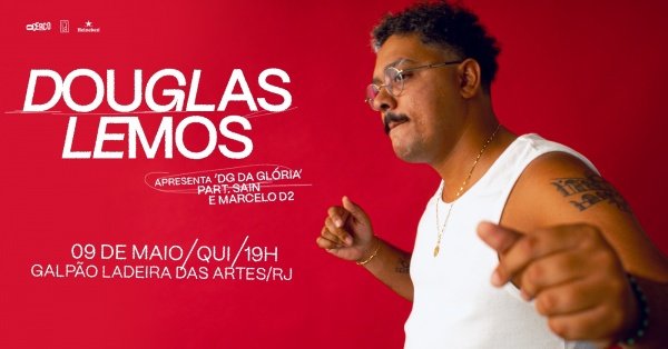 Douglas Lemos: "DG da Glória" part. Sain em Rio de Janeiro - Sympla