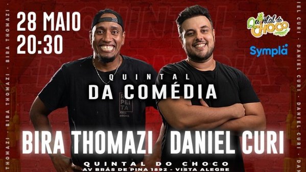 Quintal da Comédia 1ª Edição Com Bira Thomazi, Daniel Curi e muito mais ...