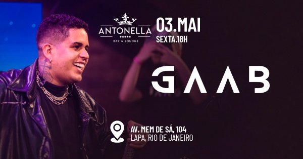 Gaab na Antonella em Rio de Janeiro - Sympla