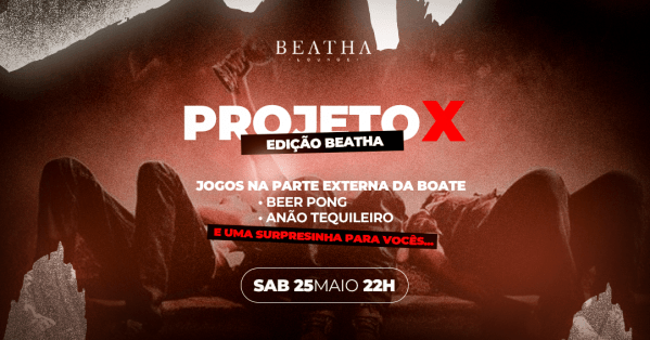 Projeto X - Edição Beatha em Teresópolis - Sympla