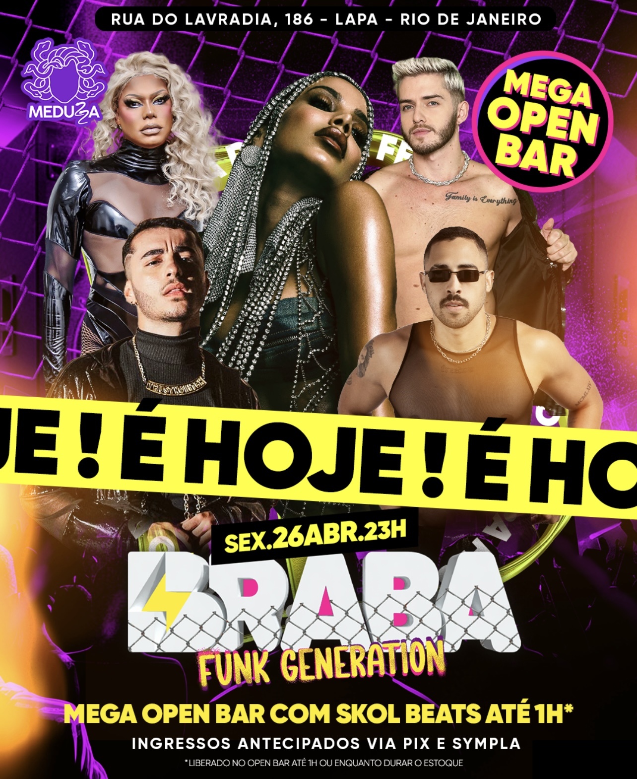 BRABA na Meduzza | Funk GENERATION (MEGA OPEN BAR c/ SKOL BEATS) Nessa sexta 26.04 @MEDUZZA LAPA ...