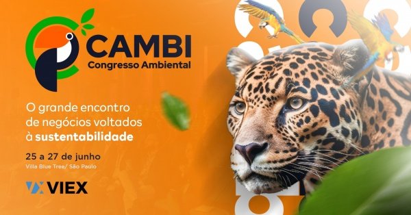 7º CAMBI - Congresso Ambiental VIEX em São Paulo - Sympla