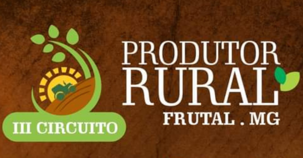 III Circuito do Produtor Rural em Frutal - Sympla