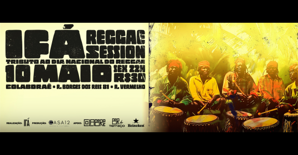 IFÁ Reggae Session - Tributo ao Dia Nacional do Reggae em Salvador - Sympla