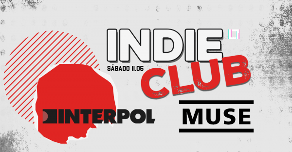 Indie Club: Especial Interpol + MUSE em Rio de Janeiro - Sympla