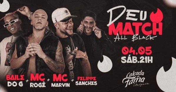 DEU MATCH - MC ROGÊ, MC MARVIM , FELIPE SANCHES E BAILE DO G em ...