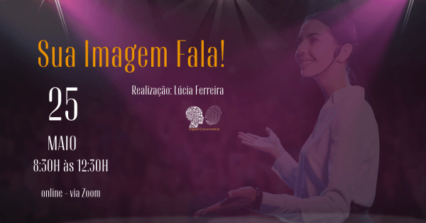 Workshop Sua Imagem Fala! - online - Sympla