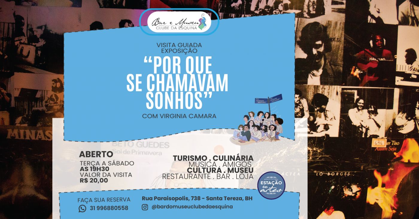 Visita Guiada Exposição Por Que Se Chamavam Sonhos em Belo Horizonte ...