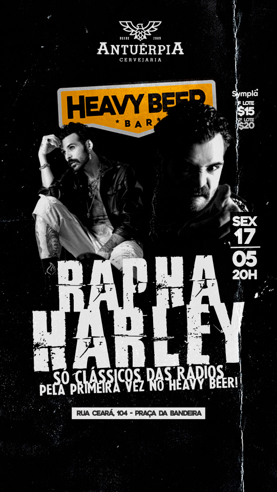 RAPHA HARLEY - PELA PRIMEIRA VEZ NO HEAVY BEER ! em Rio de Janeiro - Sympla