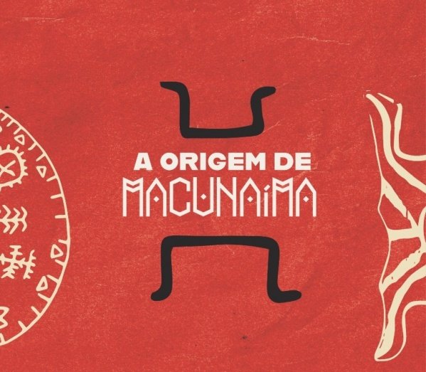 A origem de Macunaíma (17/08) em São Paulo - Sympla
