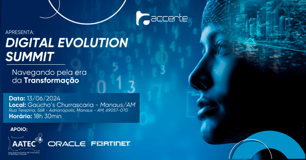 AATEC APRESENTA: DIGITAL EVOLUTION SUMMIT com ACCERTE em Manaus - Sympla