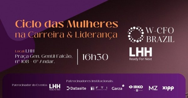 Networking W-CFO e LHH - O Ciclo da Mulher em São Paulo - Sympla