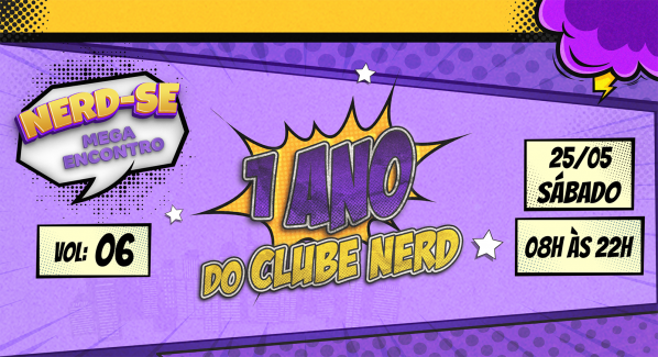 NERD-SE - Aniversário de 1 Ano do Clube Nerd em Aracaju - Sympla