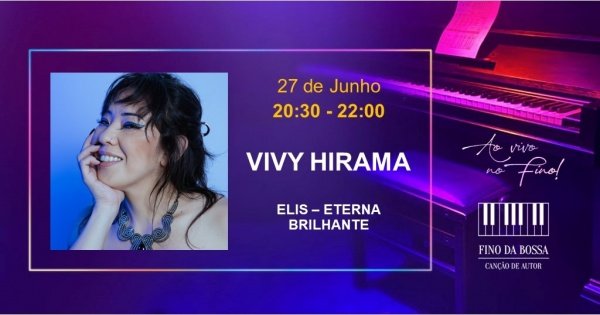 Vivy Hirama no Fino da Bossa em São Paulo - Sympla