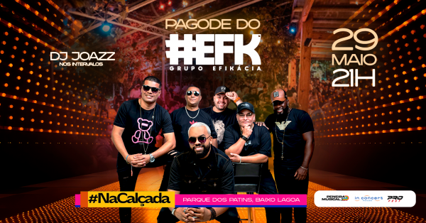 #NaCalçada - Pagode do Efikácia no Calçada Bar em Rio de Janeiro - Sympla