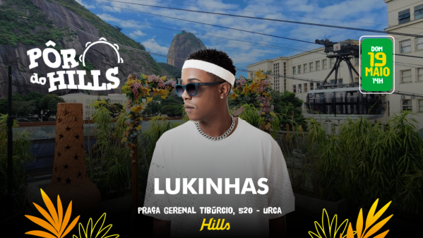 Por do Hills // Lukinhas no Rooftop @ Hills Rio - Urca em Rio de ...
