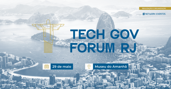 TECH GOV FORUM RJ em Rio de Janeiro - Sympla