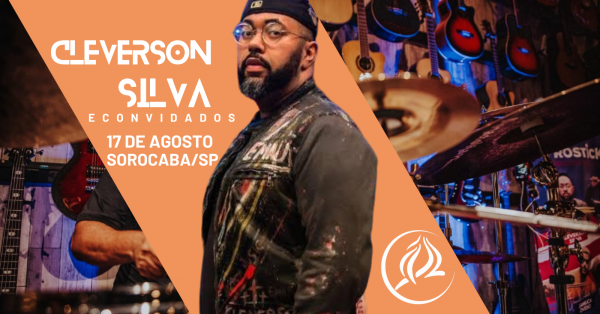 Workshop Cleverson Silva e Convidados em Sorocaba - Sympla
