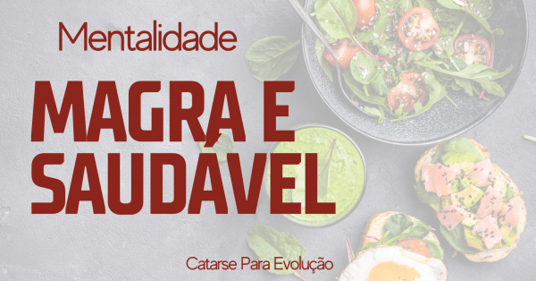 Aula Mentalidade Magra e Saudável - online - Sympla