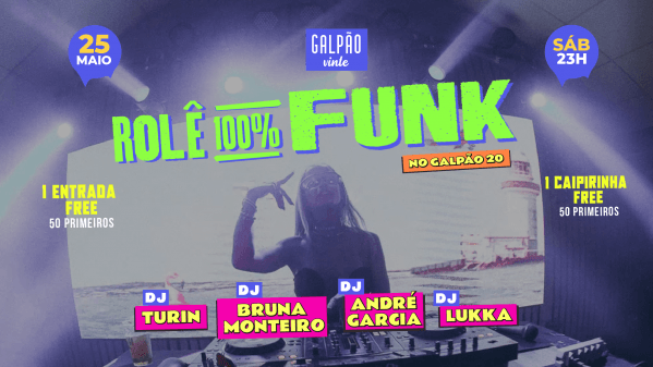 ROLÊ 100% FUNK - Galpão 20 em Ribeirão Preto - Sympla