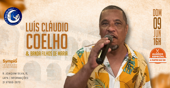Luis Claudio Samba do Coelho e Filhos de Maria em Rio de Janeiro - Sympla