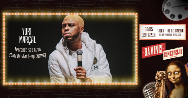 Yuri Marçal no Da Vinci Comedy Club [30/05] em Rio de Janeiro - Sympla
