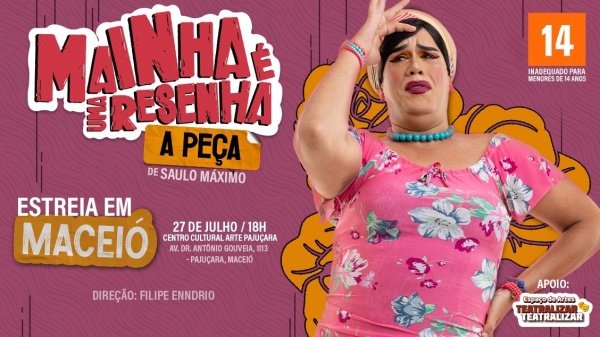 Mainha é Uma Resenha A Peça Maceió Em Maceió Sympla