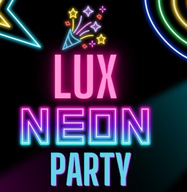 Lux Neon Edition Party em Rio de Janeiro - Sympla