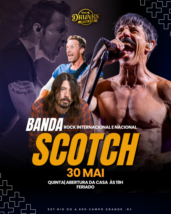 BANDA SCOTCH -ROCK INTERNACIONAL E NACIONAL em Rio de Janeiro - Sympla