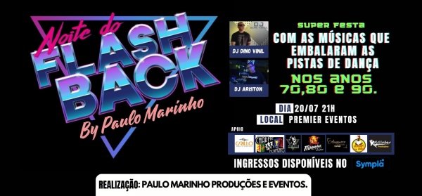 NOITE DO FLASHBACK - BY PAULO MARINHO em Brasília - Sympla