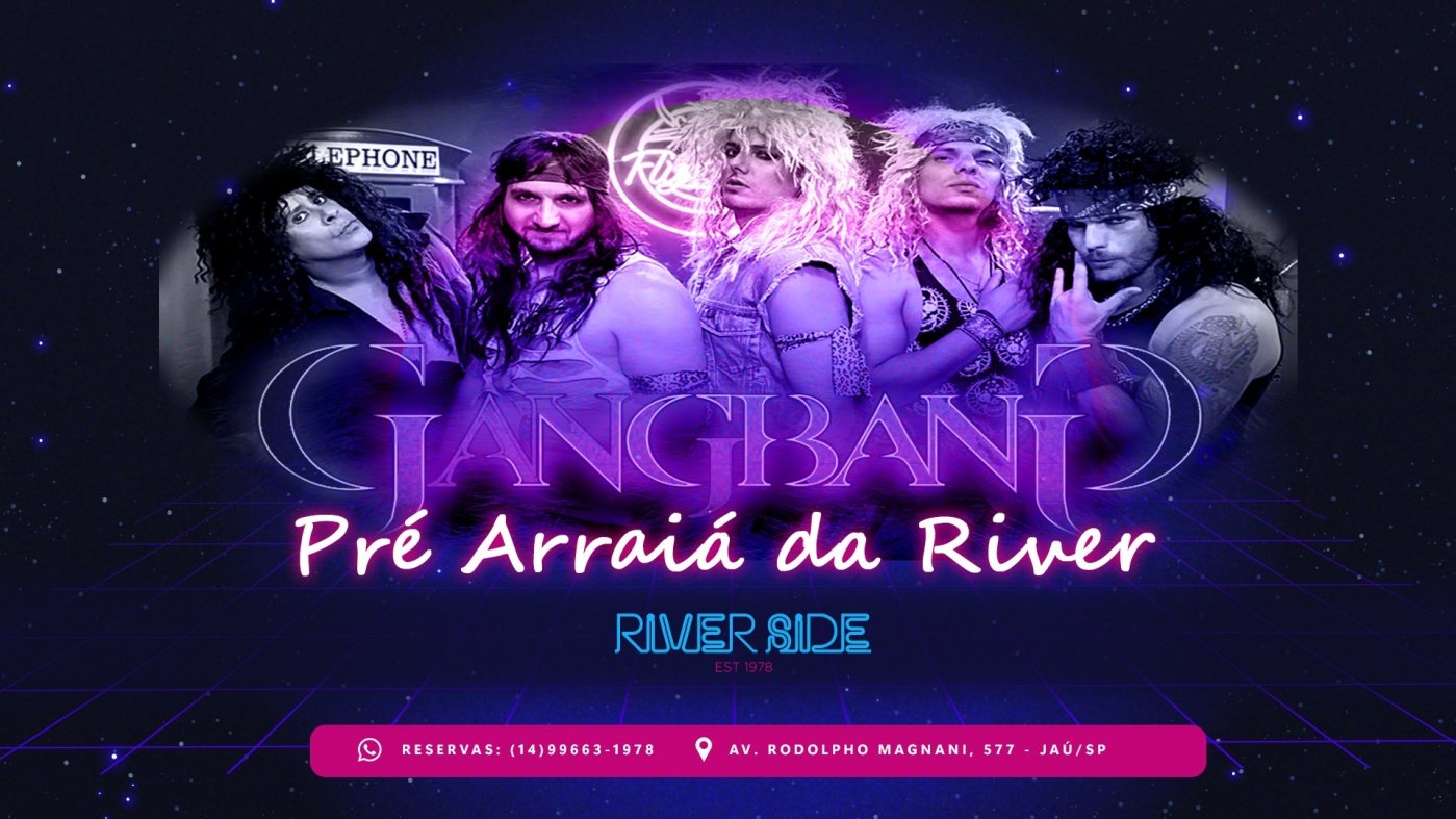 Pré Arraiá Na River Com A Banda Gangbang Em Jaú Sympla