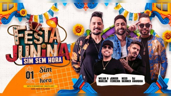 FESTA JUNINA SIM SEM HORA em Brasília - Sympla