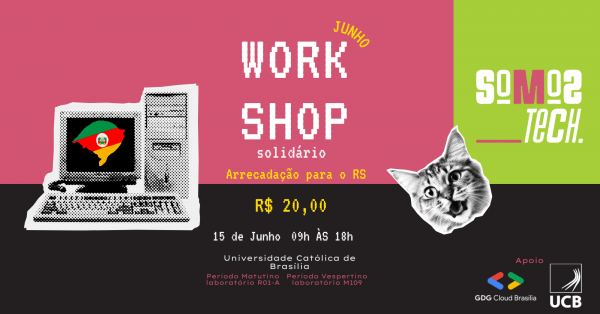 SomoS_Tech: Workshop Solidário em Brasília - Sympla