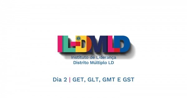 Instituto de Liderança DMLD - Etapa 2 - Dia 2 - online - Sympla