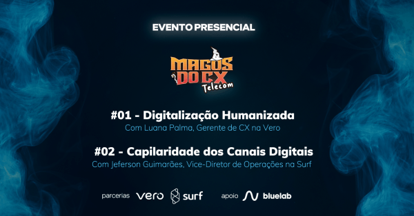 Magos do CX: Telecom em São Paulo - Sympla