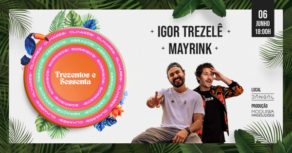 Trezentos e Sessenta - Jangal em Belo Horizonte - Sympla