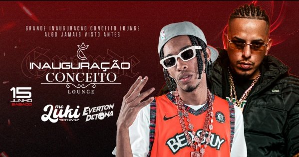 INAUGURAÇÃO CONCEITO - MC LUKI & EVERTON DETONA em Brasília - Sympla