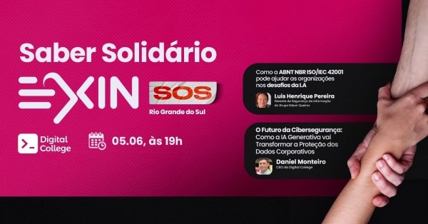 SOS RS - Saber Solidário EXIN - Segurança da Informação na era da IA ...
