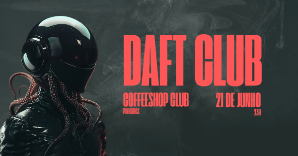Daft Club no Coffeeshop Club em São Paulo - Sympla