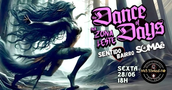 DANCE OF DAYS NA ZONA LESTE em São Paulo - Sympla