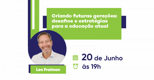 Pat Way: "Criando futuras gerações: desafios e estratégias para a ...