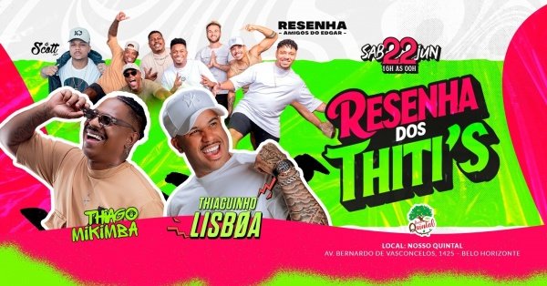 Resenha dos Thitis em Belo Horizonte - Sympla