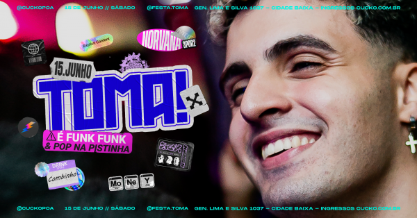 TOMA! :: POP & FUNK :: 15.06 @CUCKO em Porto Alegre - Sympla