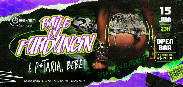 SEVEN feat. BAILE DO FURDUNCIN | OPEN BAR em Rio de Janeiro - Sympla