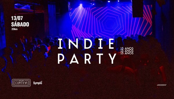 INDIE PARTY | 13 ANOS | CINECLUBE CORTINA - INDIE - ROCK AND ROLL ...