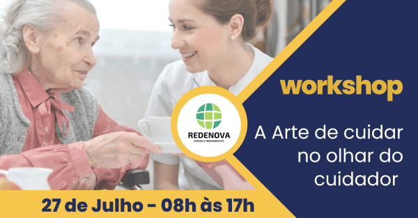 WORKSHOP - A ARTE DE CUIDAR NO OLHAR DO CUIDADOR em Salvador - Sympla