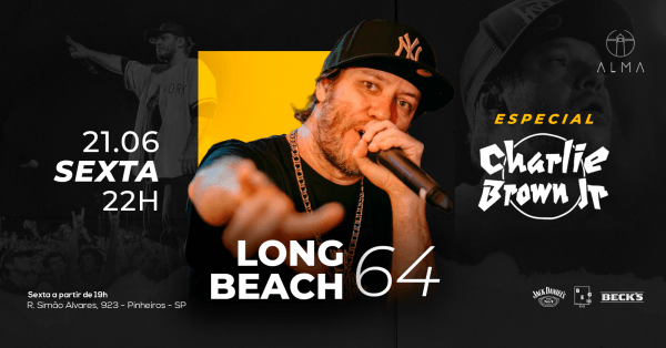 LONG BEACH 64 NO ALMA SÃO PAULO | 21.06 em São Paulo - Sympla
