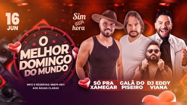 O MELHOR DOMINGO DO MUNDO NO SIM SEM HORA, GALÃ DO PISEIRO/SÓ PRA ...