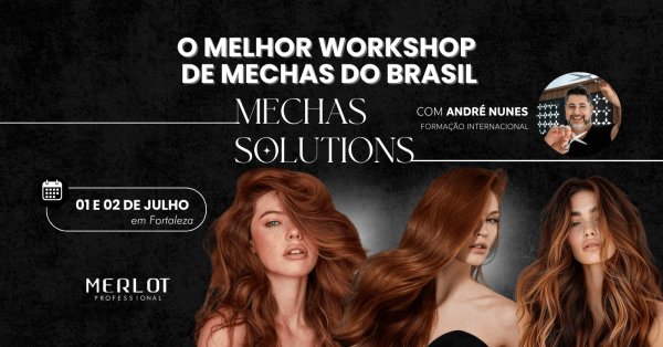 Mechas Solutions com André Nunes em Fortaleza - Sympla